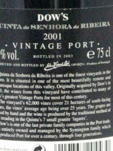 2001 Dow's Quinta Senhora da Ribeira Vintage Porto