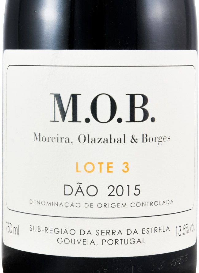 2015 Moreira, Olazabal & Borges MOB Lote 3 tinto